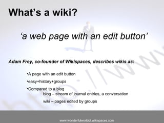 Wonderful World Of Wikis - Updated Feb 2010 | PPT