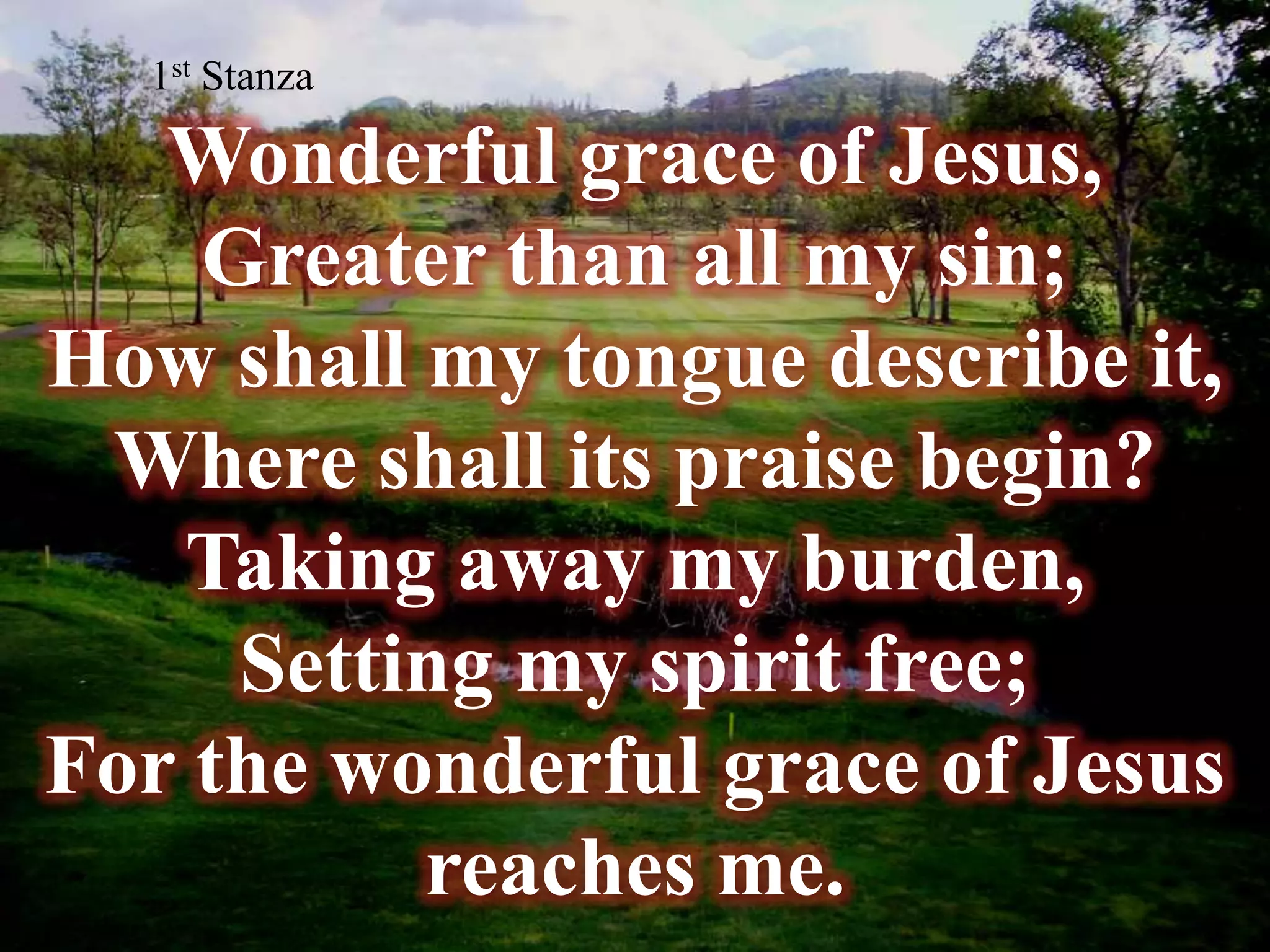 Wonderful Grace of Jesus | PPTX