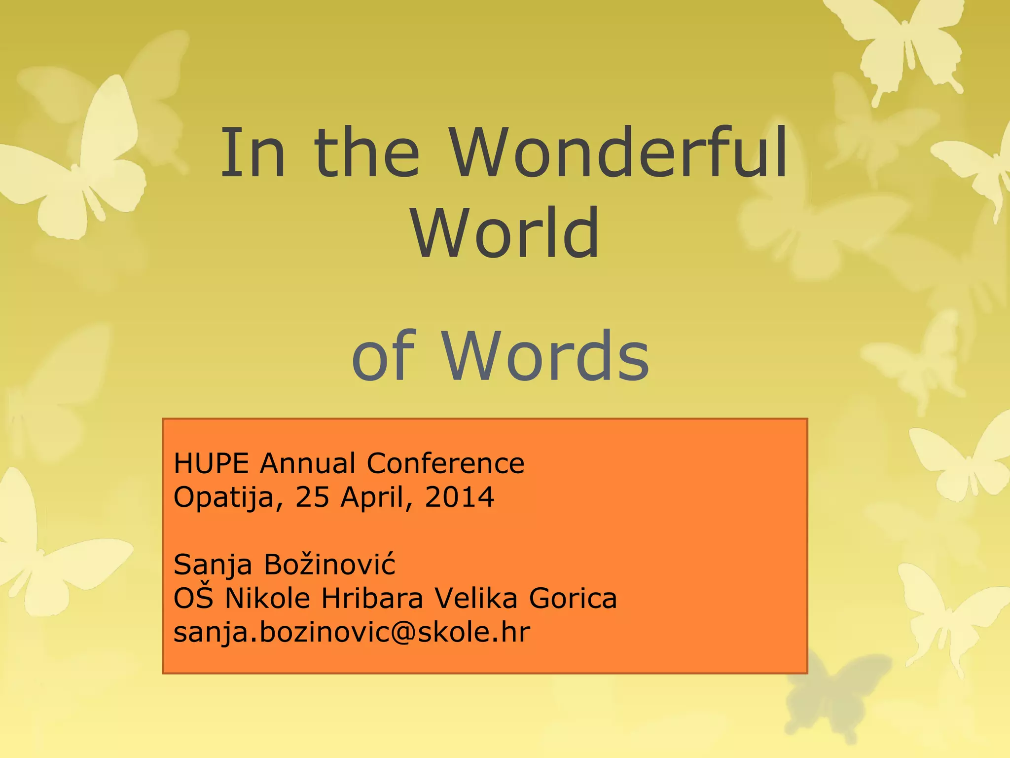 Wonderful World of Words | PPT