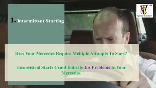 Wondering if Your Mercedes EIS is at Fault Here’s How to Tell | PPT