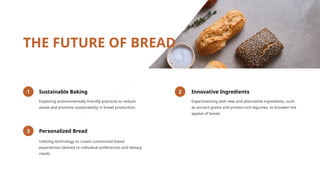 Wonders of bread products............... | PPTX