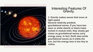 Wonders Of Gravity. pptx | PPTX