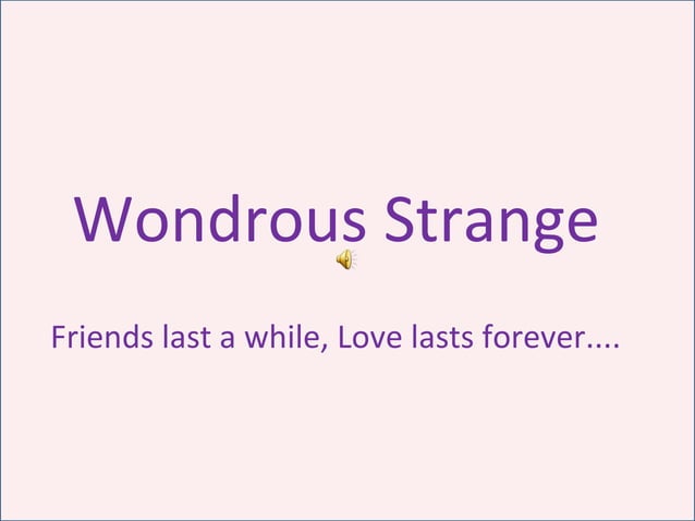 Wondrous Strange Movie For Theme[1] | PPT