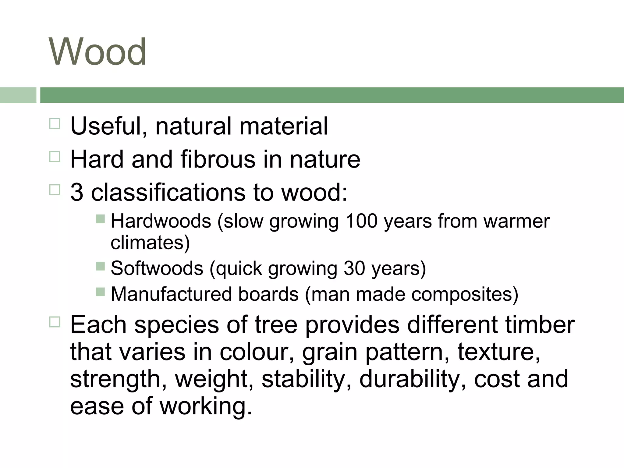 WOOD - AS A MATERIAL. | PPT