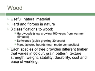 WOOD - AS A MATERIAL. | PPT