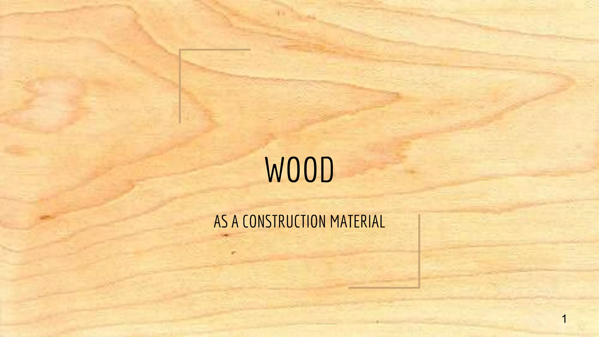 Wood | PPTX
