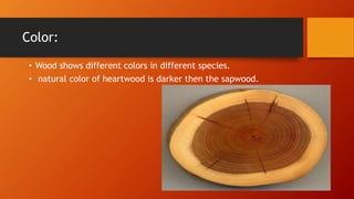 characteristics of wood | PPTX