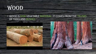 Wood | PPT