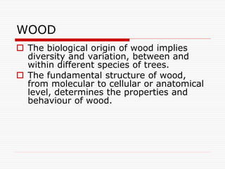 WOOD FOR CIVIL ENGINEERING STUDENTS IN CONSTRUCTION | PPT