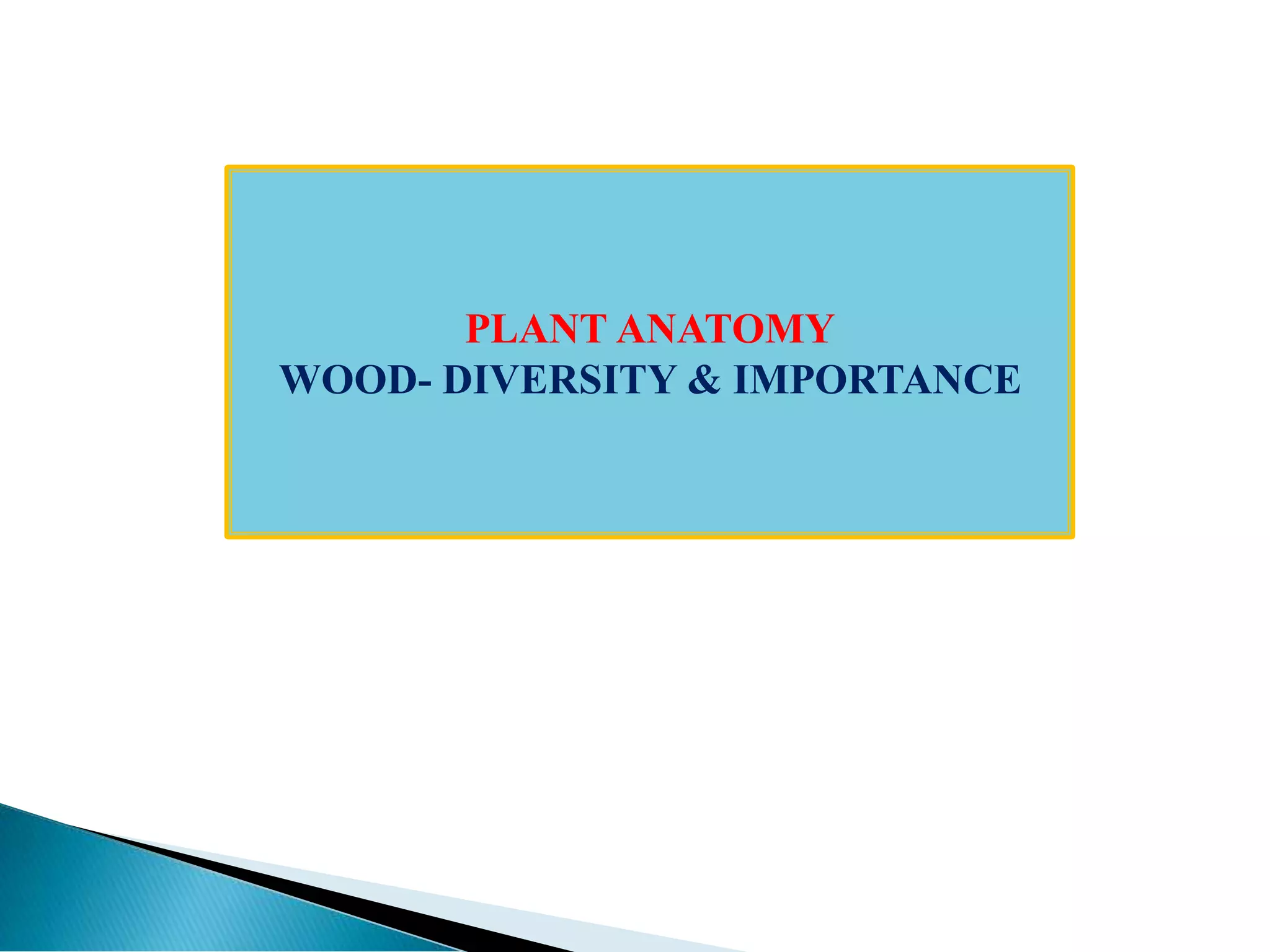 Wood-Types, properties & Importance | PDF