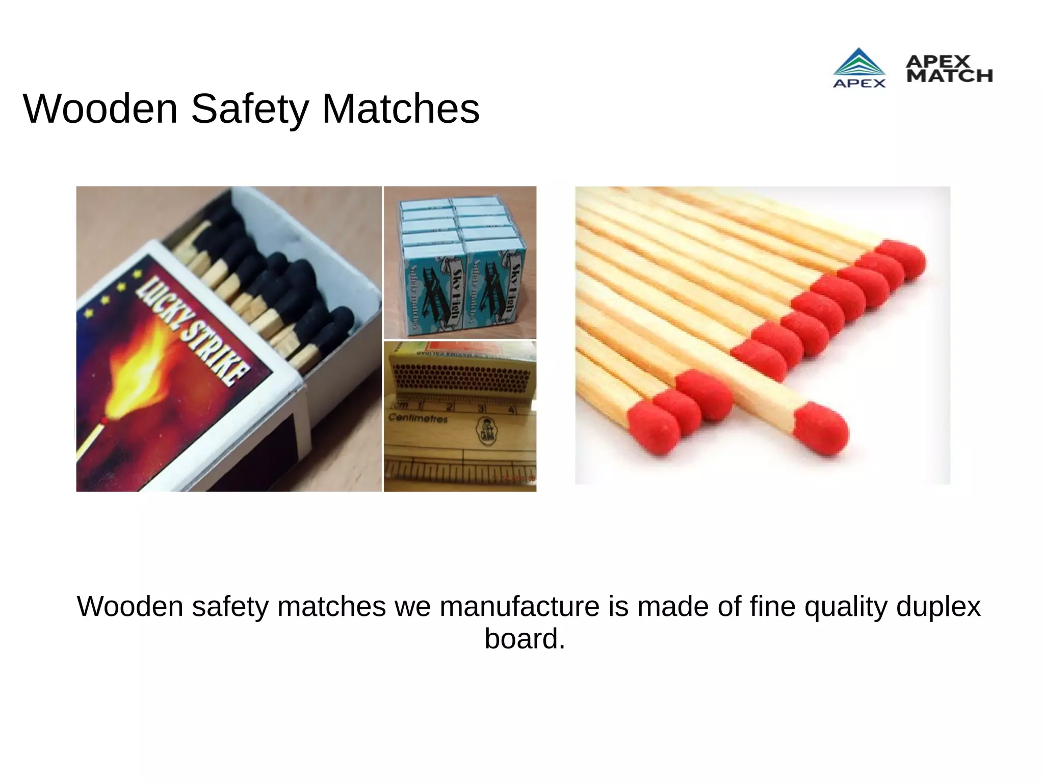Wooden safety-matches-manufacturer | PDF | Woodworking | Arts and Crafts