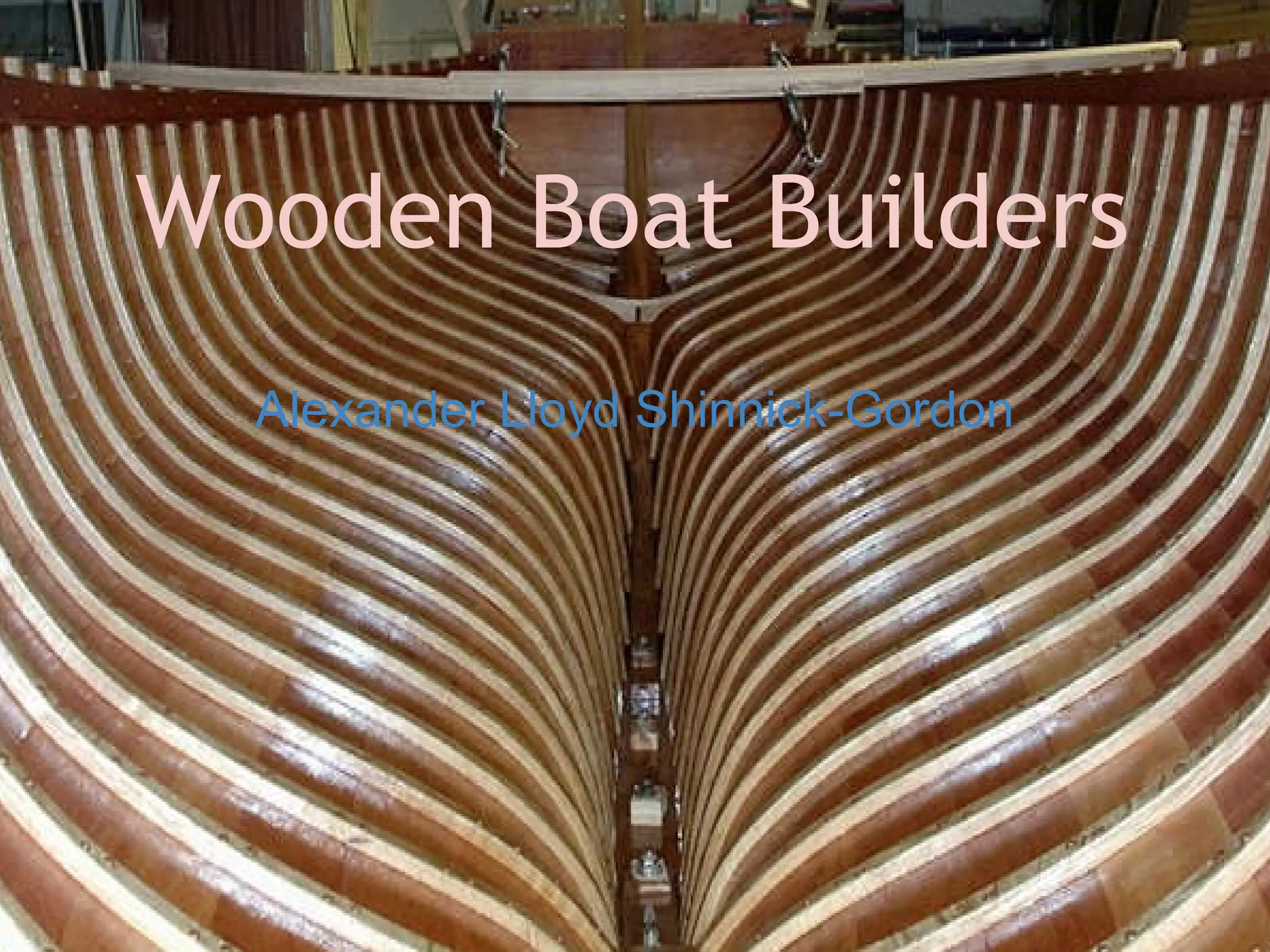 Wooden boat builders | PPT