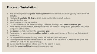 Wooden Flooring, Types of Wooden Flooring and Installation Process | PPTX