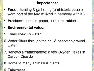 Woodland notes Notes on different types of forests, including niches ...