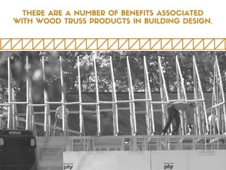 Wood Roof Trusses: Advanced Technology in Building Design | PDF ...