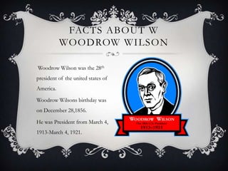 Woodrow wilson | PPTX