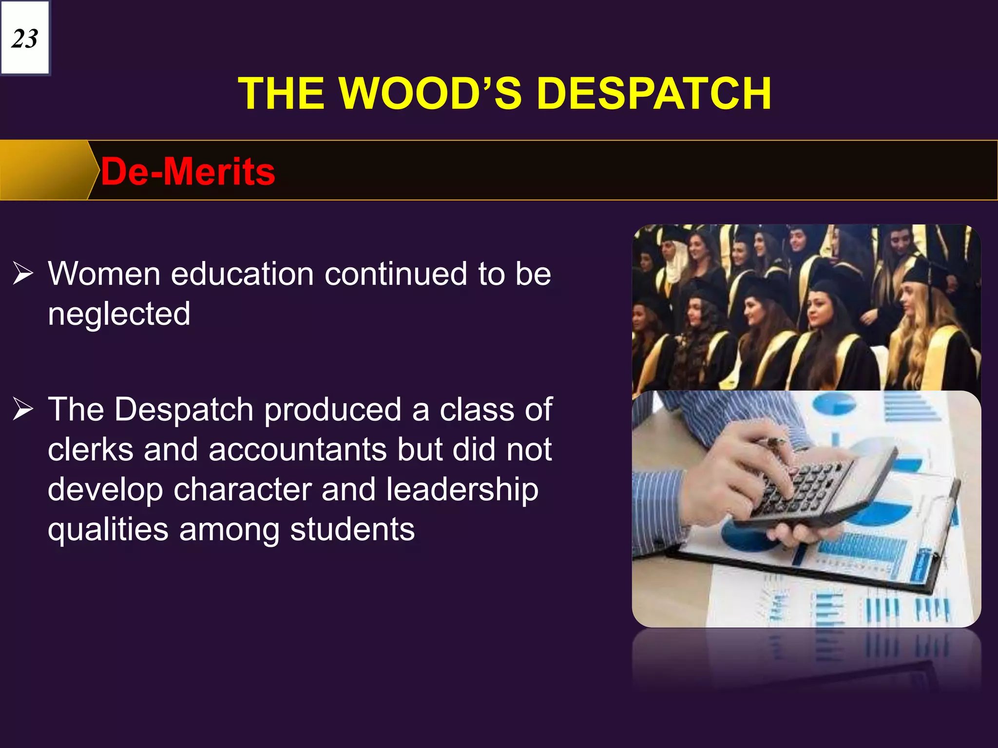Wood's dispatch 1854 by Muhammad Kashif | PPTX
