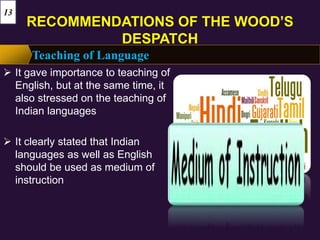 Wood's dispatch 1854 by Muhammad Kashif | PPTX