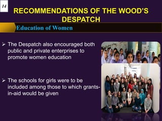 Wood's dispatch 1854 by Muhammad Kashif | PPTX