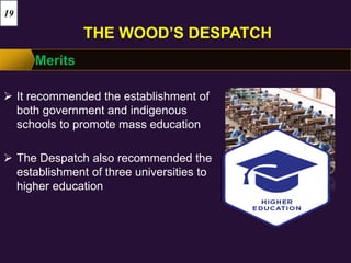 Wood's dispatch 1854 by Muhammad Kashif | PPTX