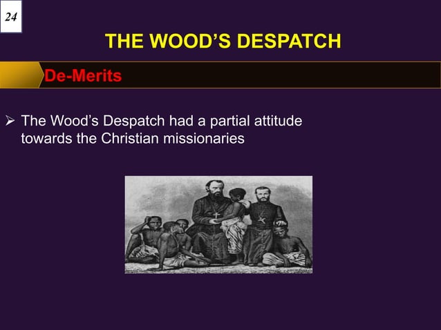 Wood's dispatch 1854 by Muhammad Kashif | PPTX
