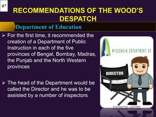 Wood's dispatch 1854 by Muhammad Kashif | PPTX