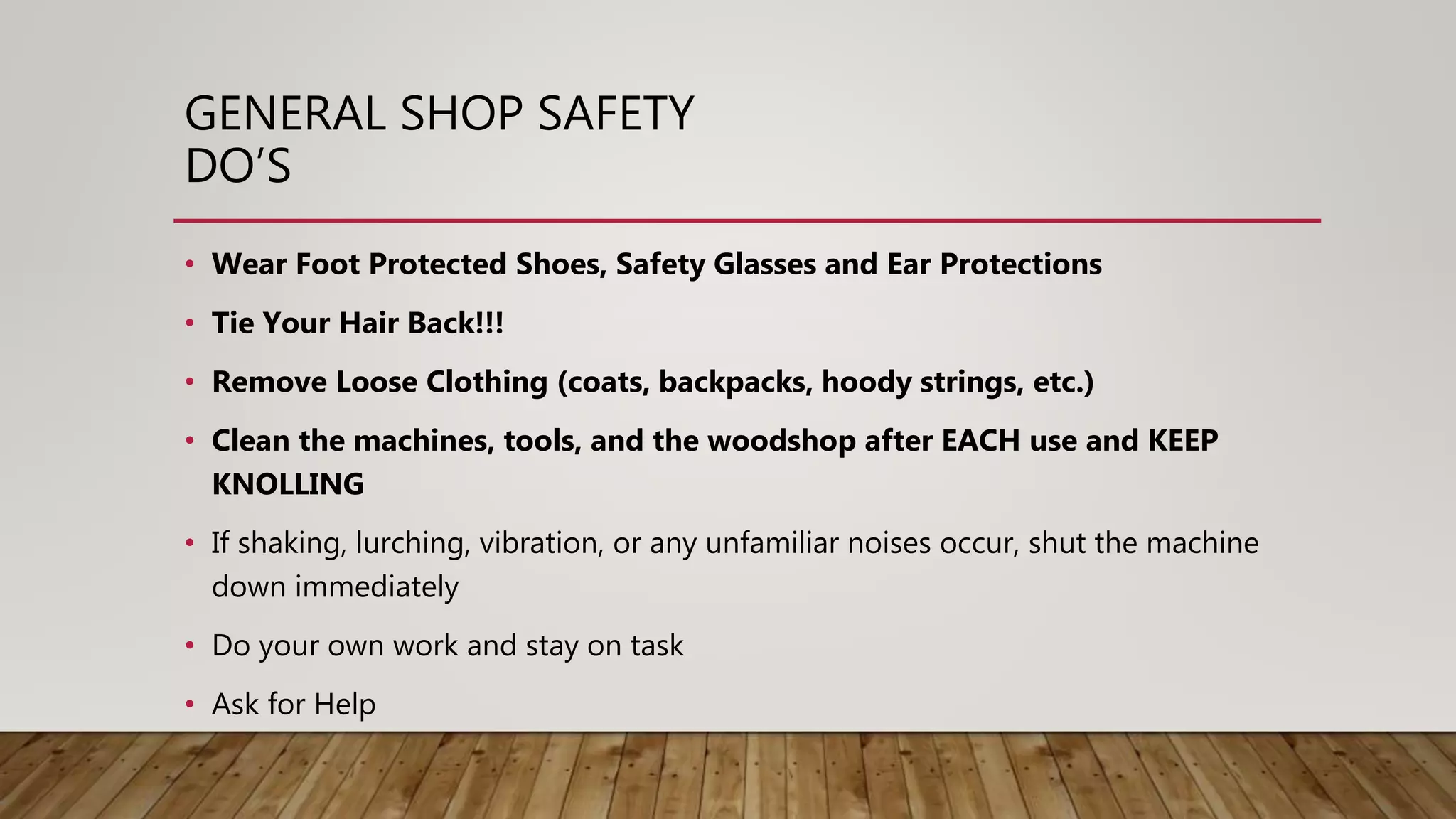 Woodshop safety | PPTX | Woodworking | Arts and Crafts