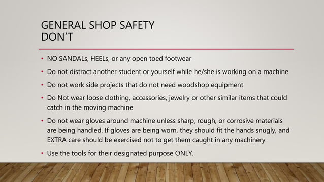 Woodshop safety | PPTX | Woodworking | Arts and Crafts