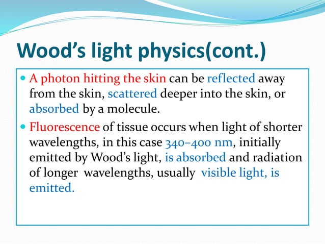 Wood’s light in dermatology
