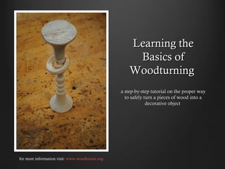 Learning the Basics of Woodturning | PDF