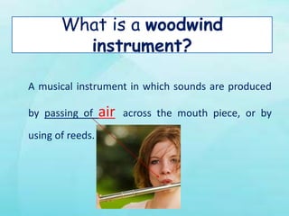 Woodwind instruments | PPTX