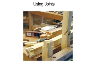 Woodworking-Joint types,Carpentry shop.pptx