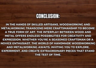 The Art of Woodworking and Metalworking: Unveiling the Secrets of ...