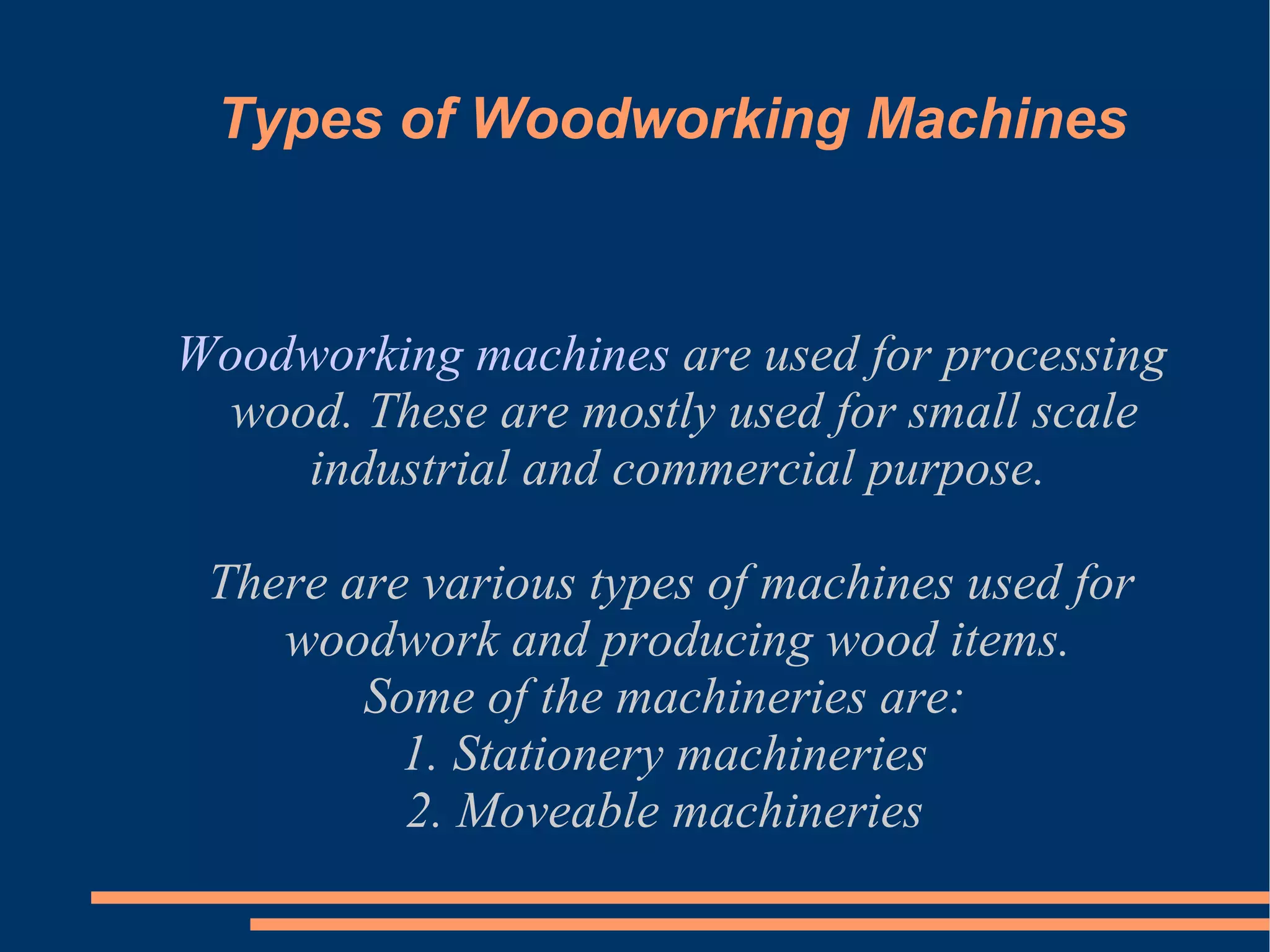 Woodworking machines | PPT