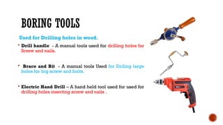 Wood Working Tools in their uses , various stages of wood working ...