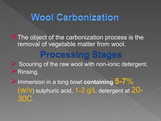 Wool carbonization | PPTX