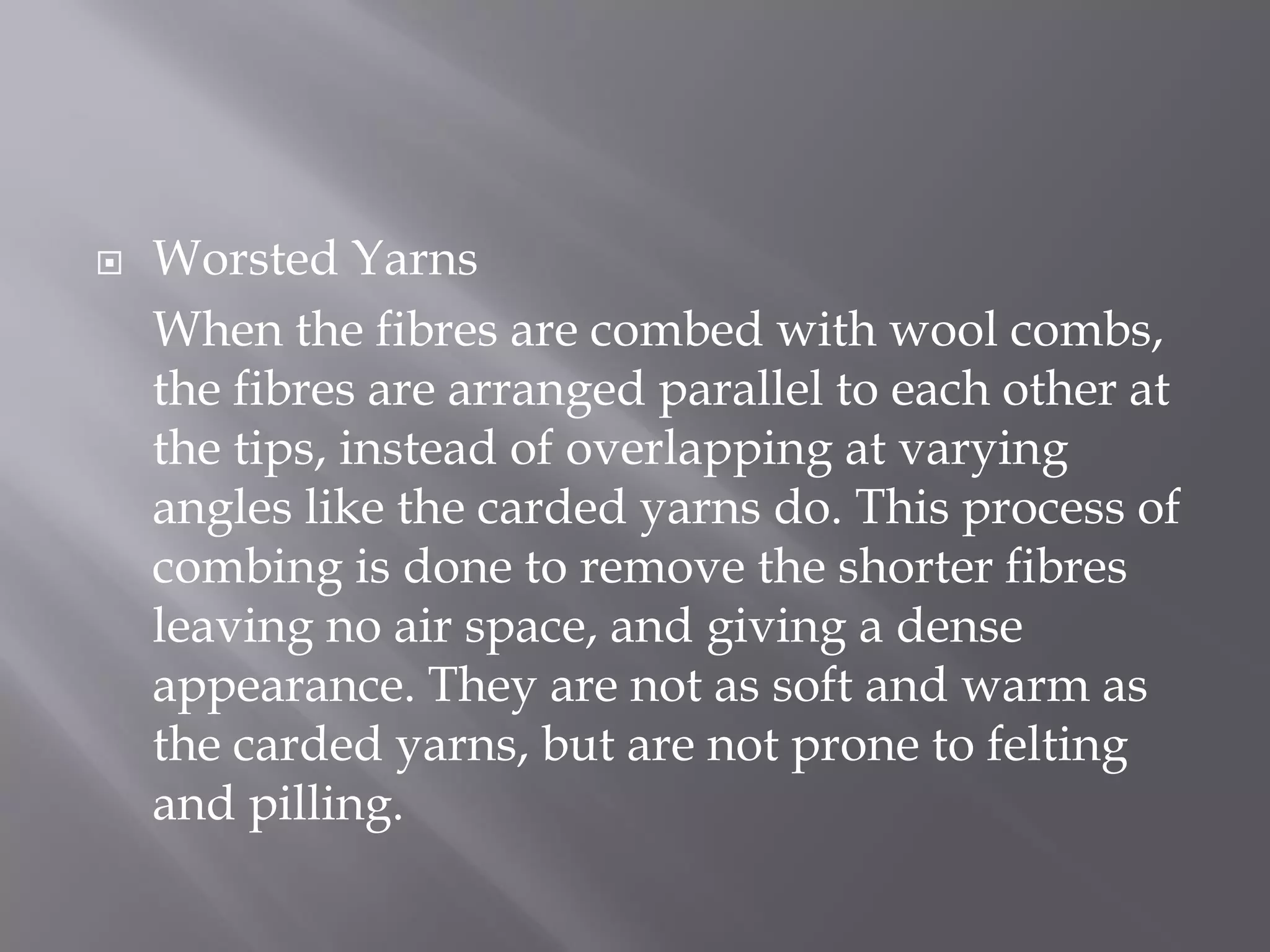 Woolen vs worsted Fibres | PDF