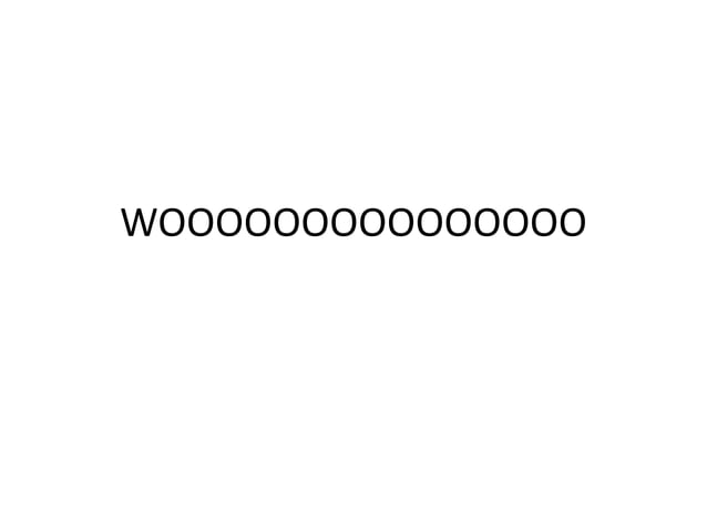 Wooooooooooooooo | PPTX