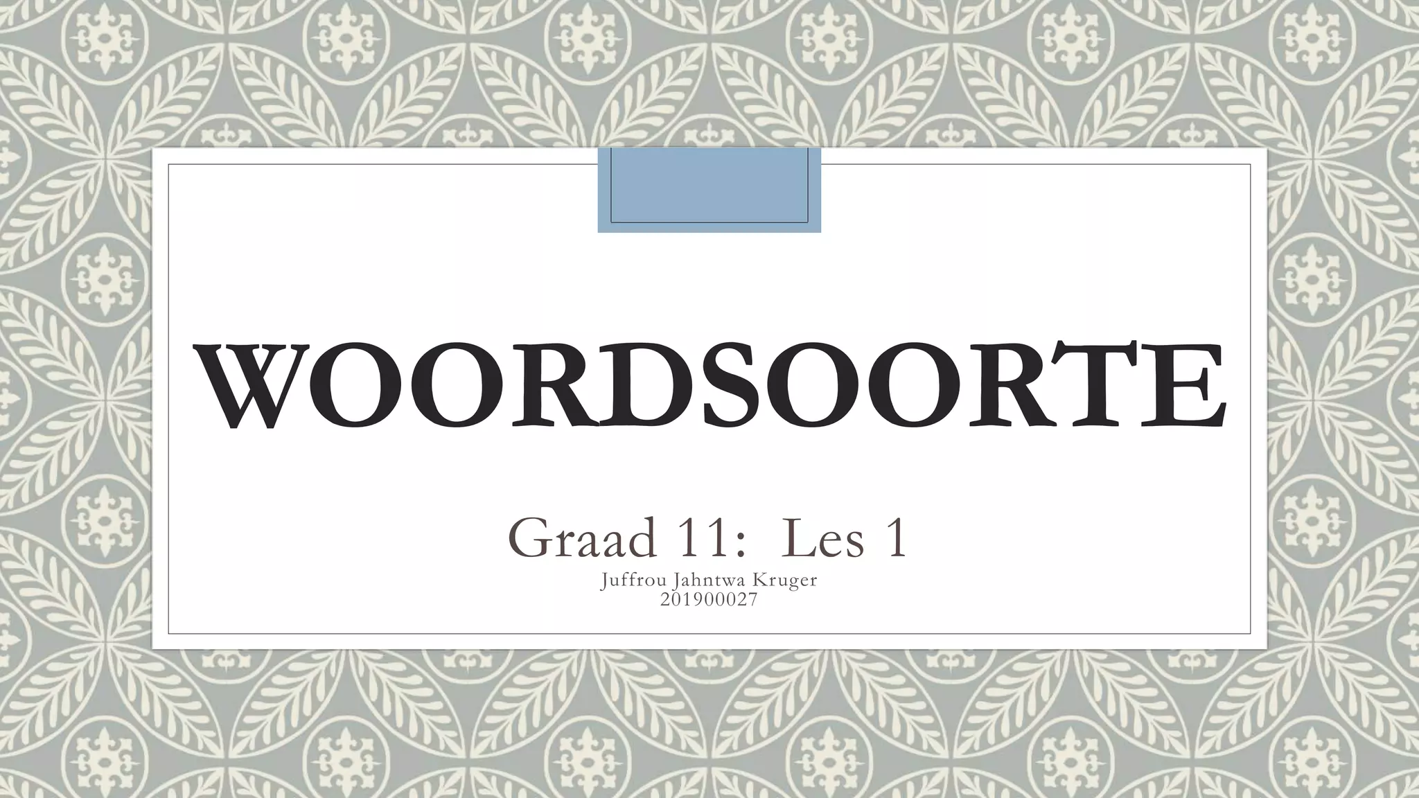 WOORDSOORTE PP.pptx