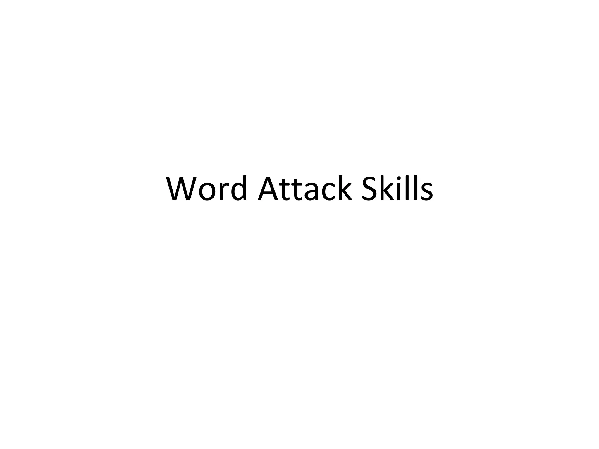 Word Attack Skills | PPS