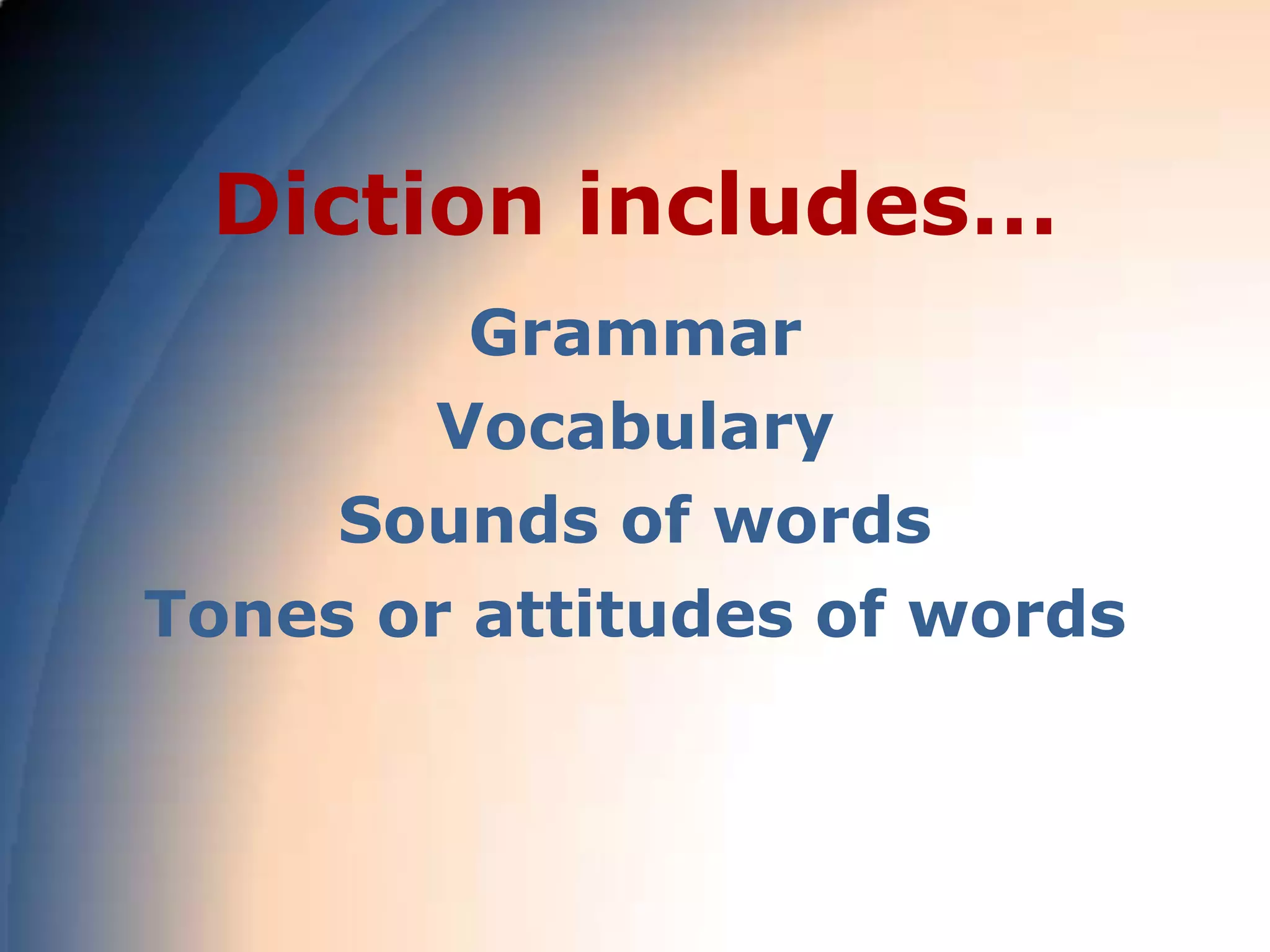 Word Choice: Diction and Connotations | PPTX