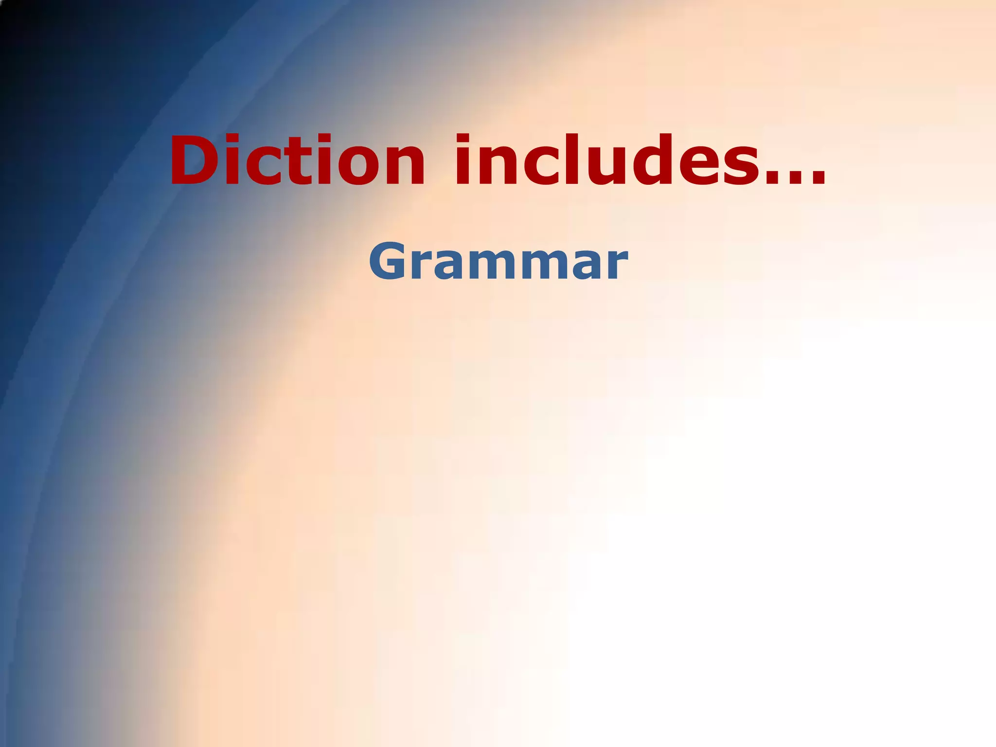 Word Choice: Diction and Connotations | PPTX