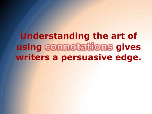 Word Choice: Diction and Connotations | PPTX