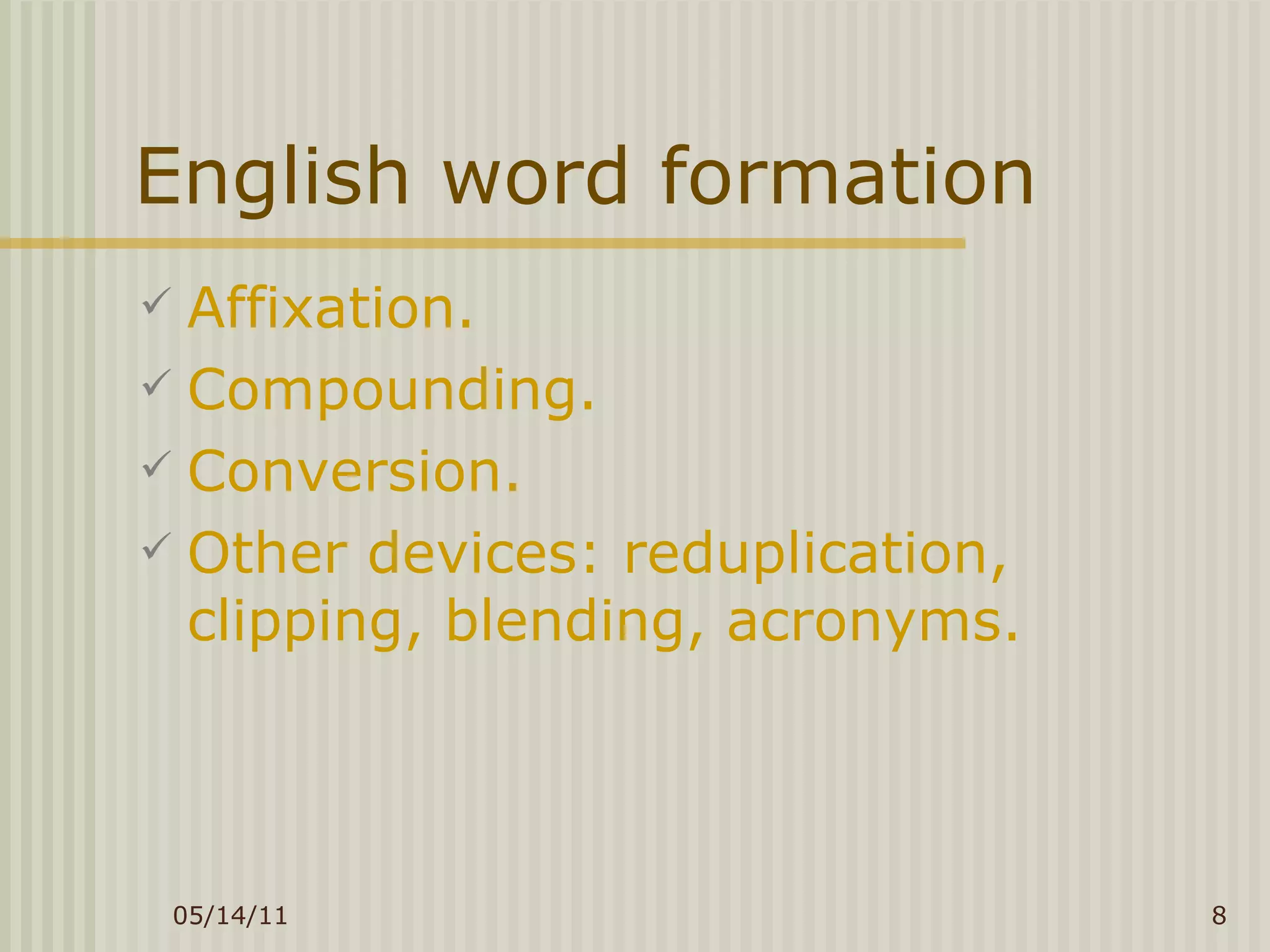 Word formation-in-english3443 | PPT