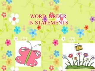 word-order-in-statements-grammar-guides_58516.pptx
