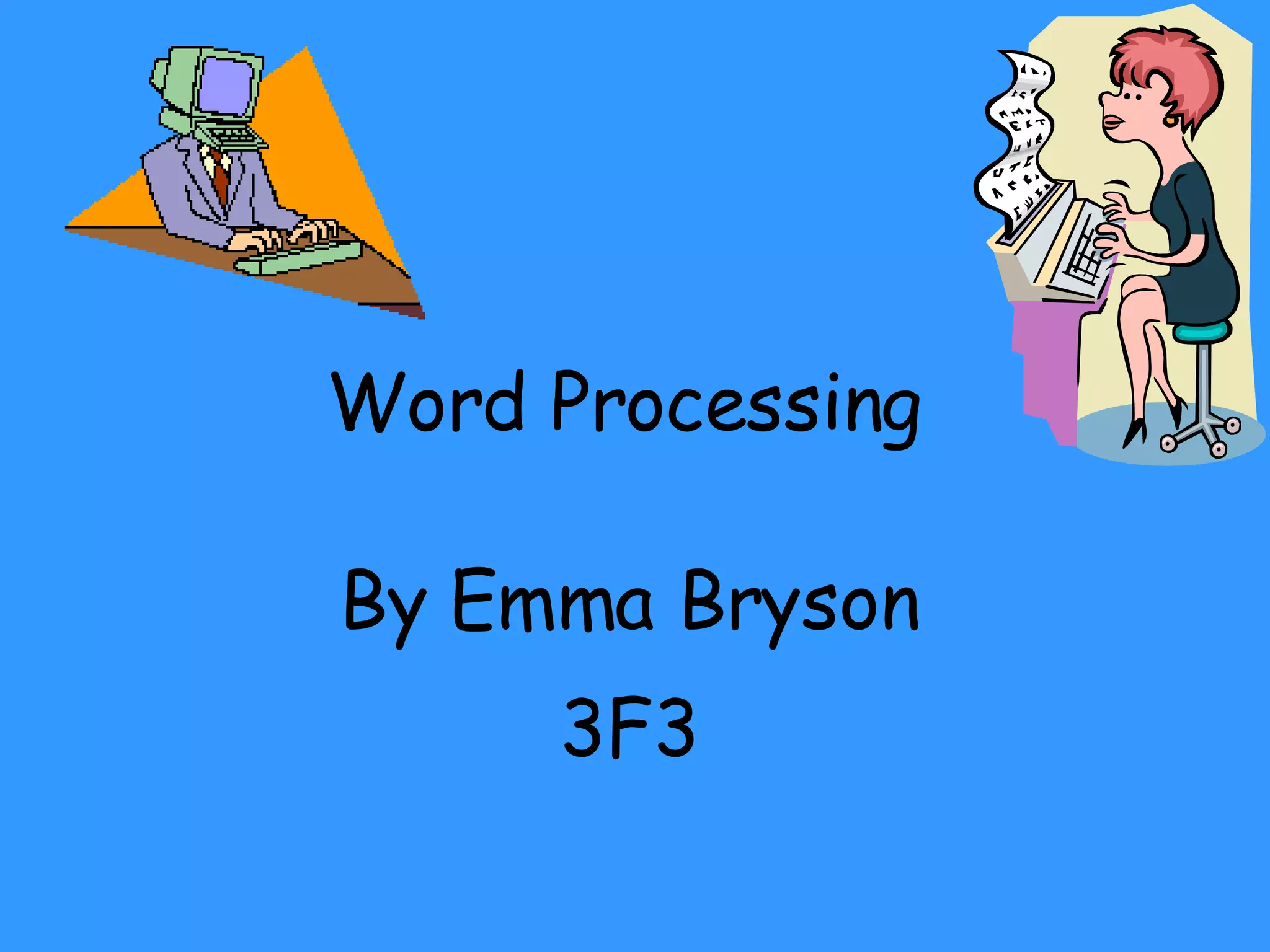 Word Processing Slideshow | PPT
