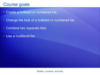 Word 2007ù Bullets, Numbers, And Lists | PPT