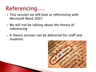 Word 2007 Referencing presentation.ppt