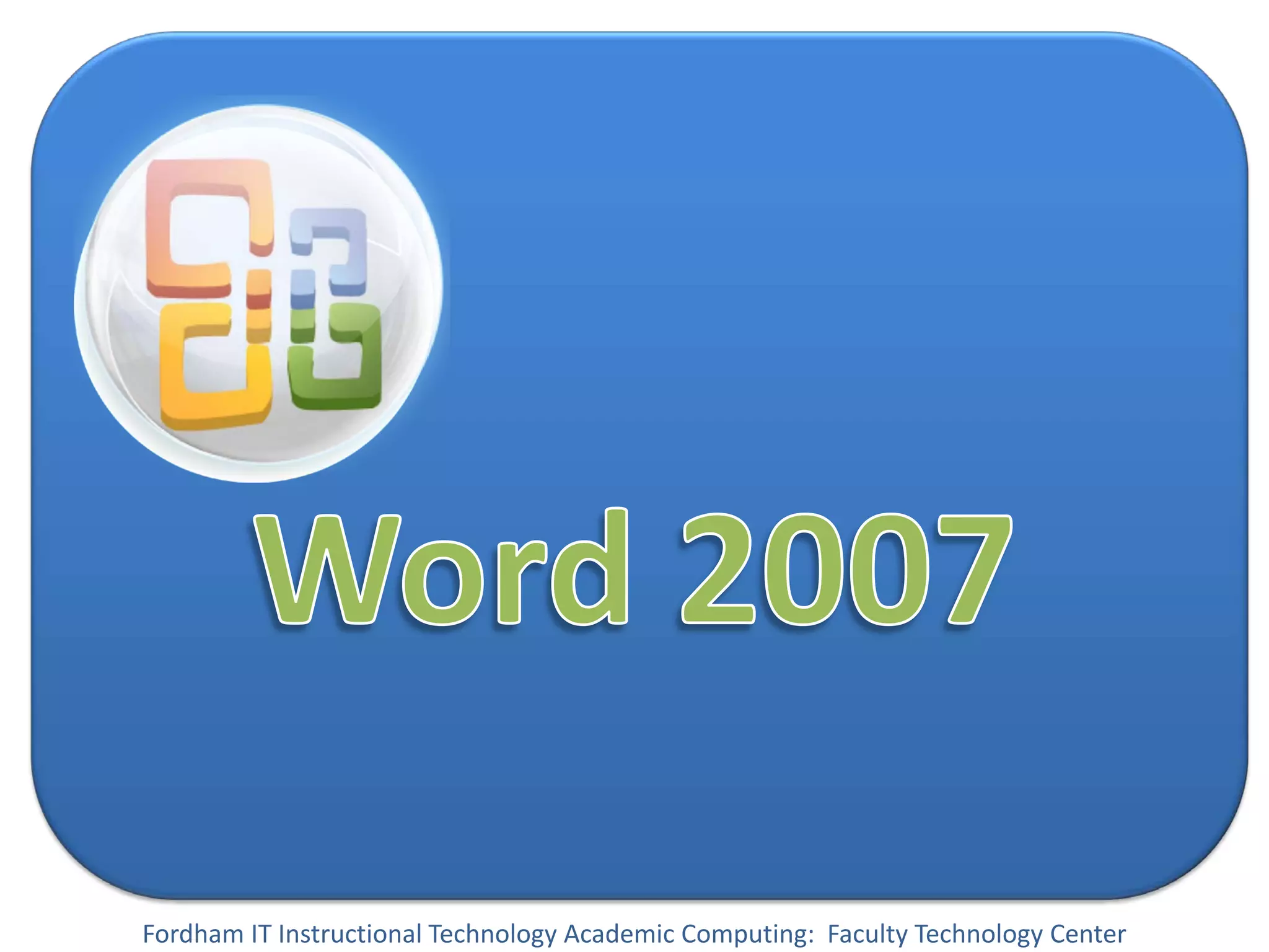 Word 2007 Presentation | PPT