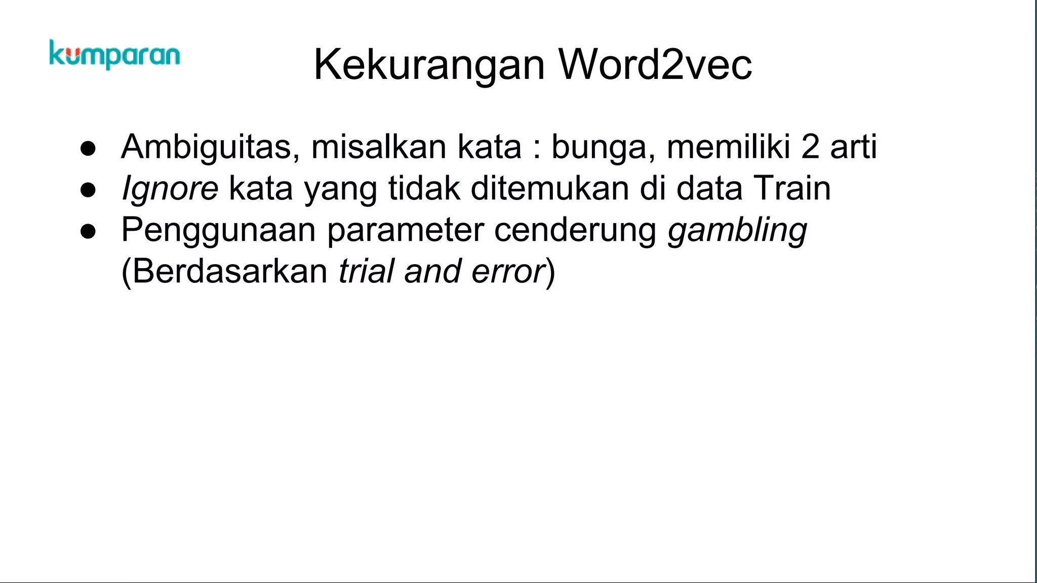 Word2vec : Ketika Mesin Mengerti Bahasa Manusia | PPT